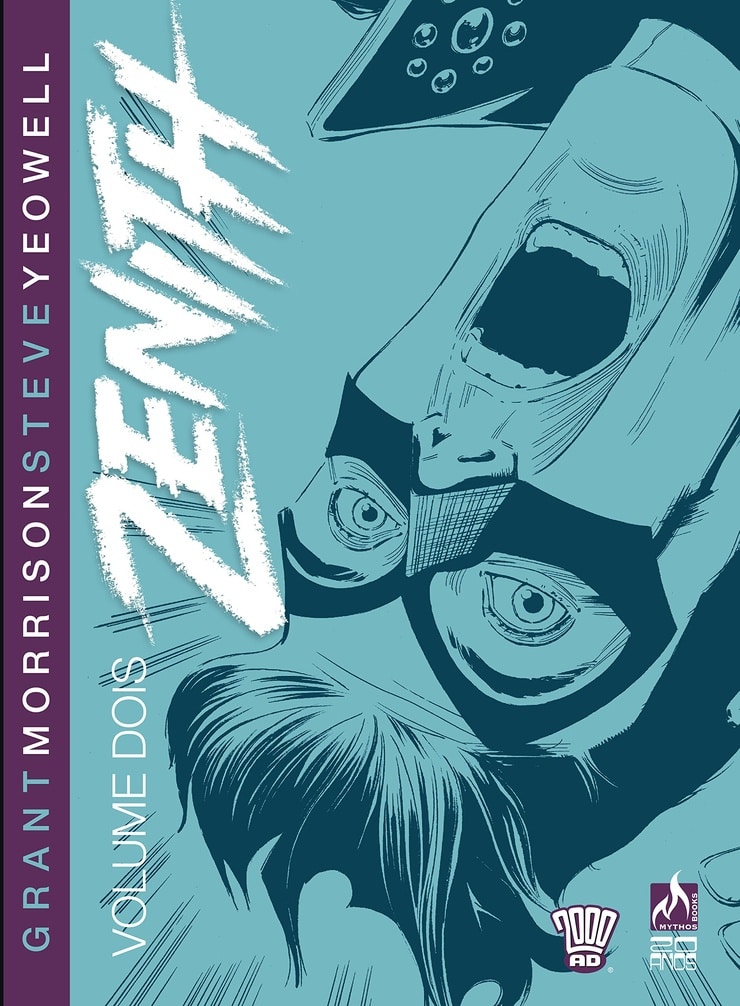 Zenith by Grant Morrison and Steve Yeowell | Something Wicked
